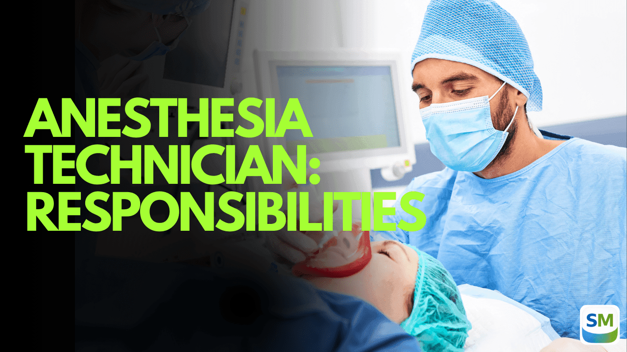 Anesthesia Technician: Responsibilities, Equipment, and OT Role ...